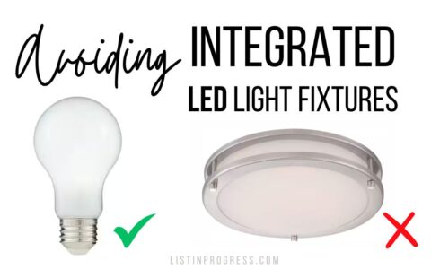 Avoiding Integrated LED Light Fixtures + What to Buy Instead - List in ...